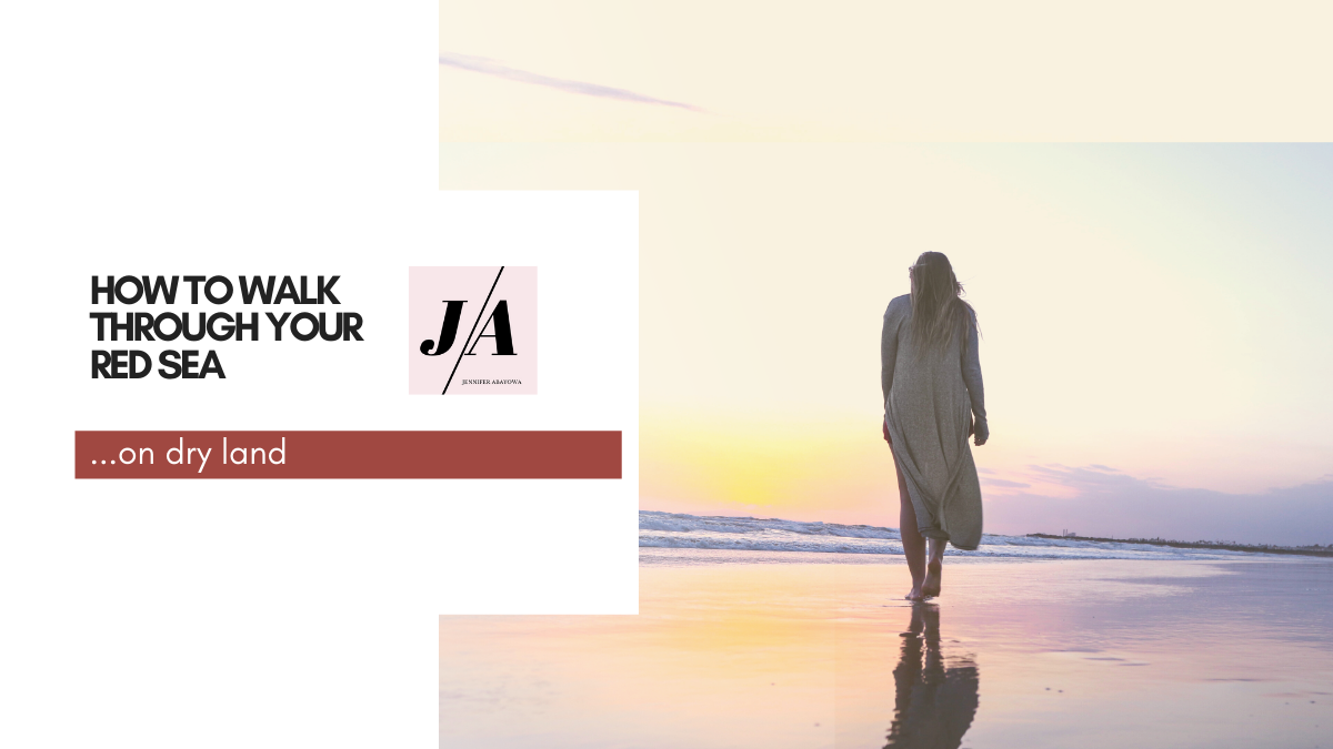 How to Walk through Your Red Sea | Loved by my Father
